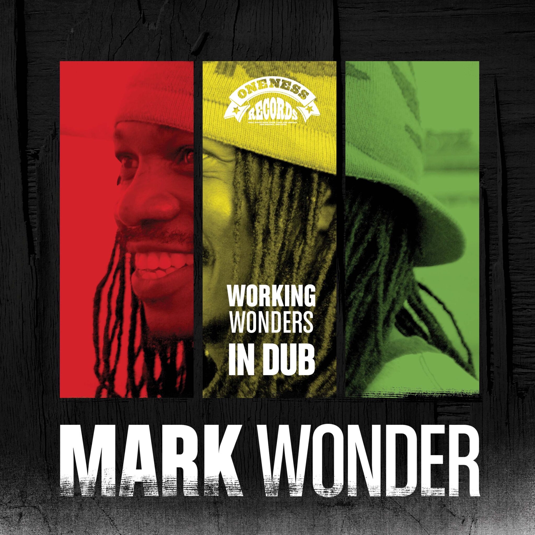 Oneness Records | Working Wonders In Dub